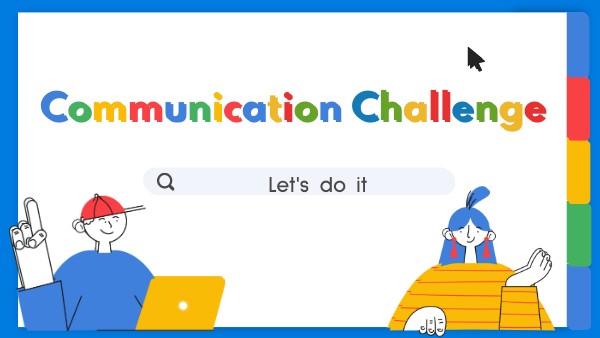 Communication Challenge