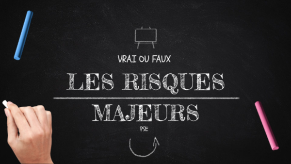 PSE - risques majeurs | Genially