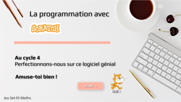 Programmer avec Scratch - Cycle 4 | Genially