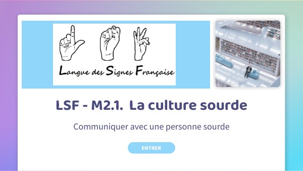 LSF_M2.1._communiquer | Genially