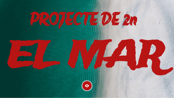 Projecte de 2n: El Mar