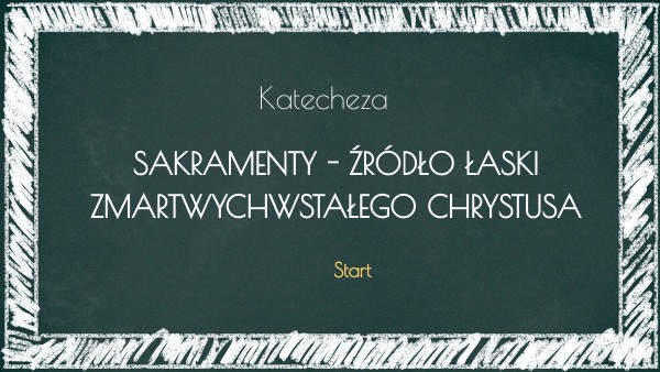 Sakramenty 6 | Genially