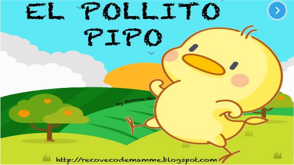 CUENTO EL POLLITO PIPO | Genially