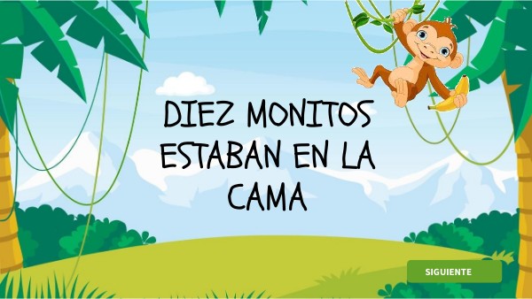 DIEZ MONITOS HABÍA EN LA CAMA | Genially