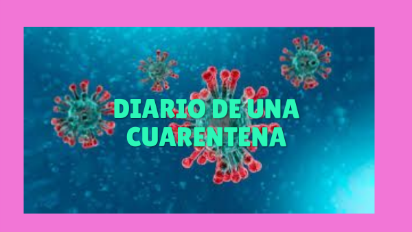 Diario de la cuarentena | Genially
