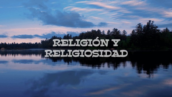 Módulo 2: 08. Religión y religiosidad
