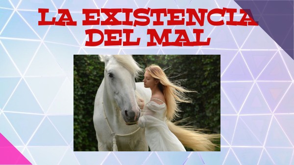 Módulo 2: 06. La existencia del mal | Genially