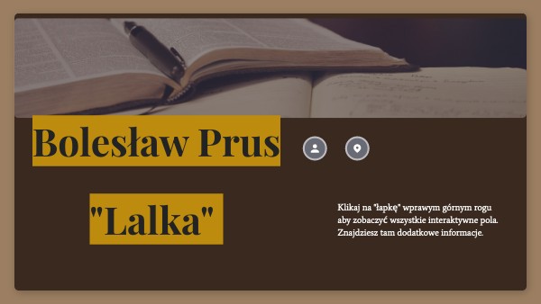Boleław Prus " Lalka" | Genially