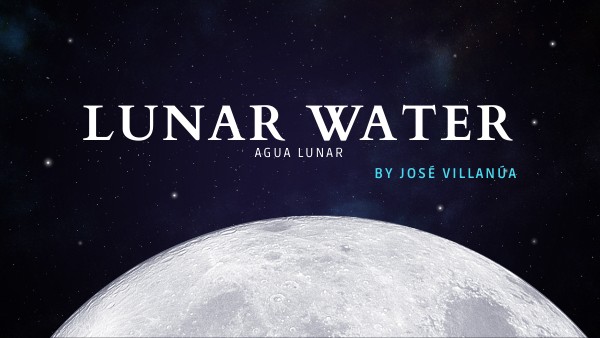 Lunar Water | Genially