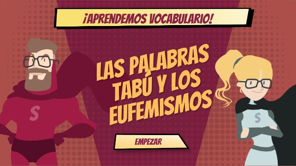 Palabras tabú y eufemismos | Genially