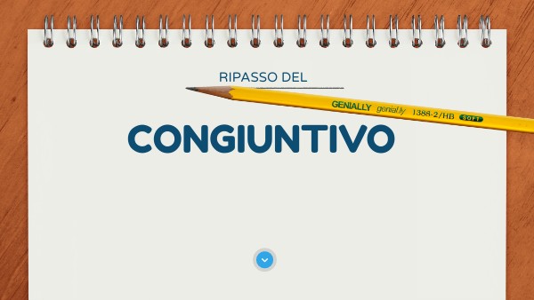 RIPASSO CONGIUNTIVO | Genially