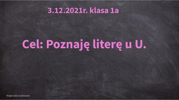Poznajemy literę u U | Genially