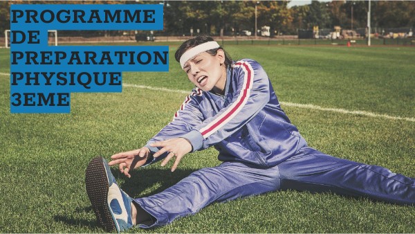 Renforcement musculaire 3eme | Genially