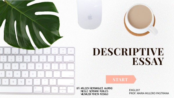 DESCRIPTIVE ESSAY PRESENTATION