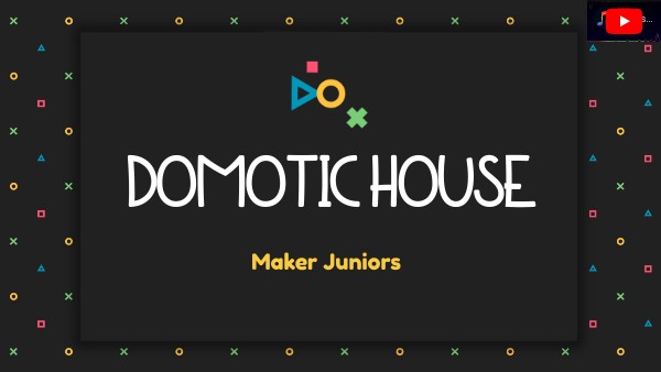 DOMOTIC HOUSE