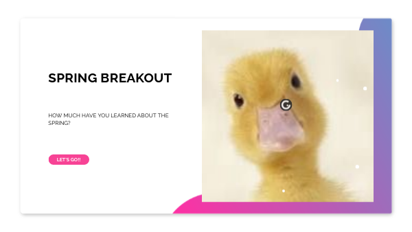 SPRING REVIEW BREAKOUT GAME | Genially