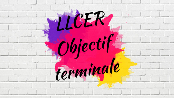 LLCER Objectif Terminale | Genially