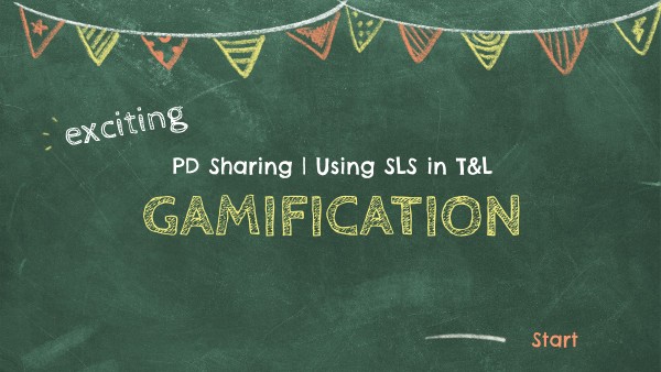 PD Sharing | Using SLS in T&L (Gamification) v2 | Genially