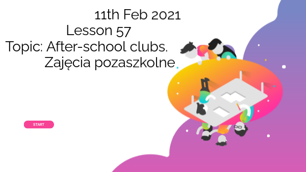 After - school clubs. 11th Feb | Genially