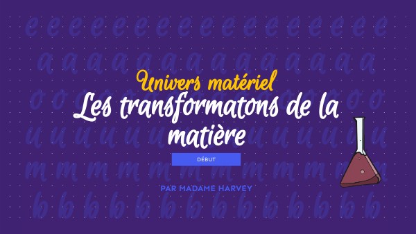 Transformations physiques et chimiques