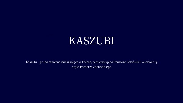 KASZUBI | Genially