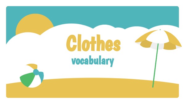 Clothes Vocabulary | Genially