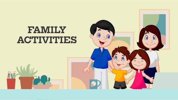 Family activities | Genially