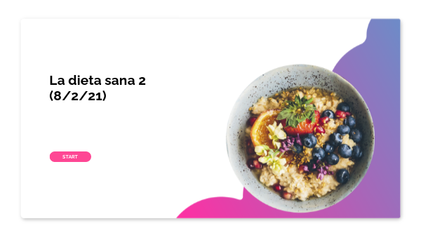 Y13 08/02/21- La dieta sana 2