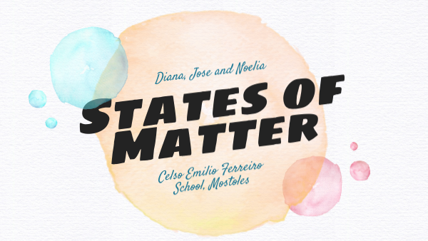 STATES OF MATTER | Genially