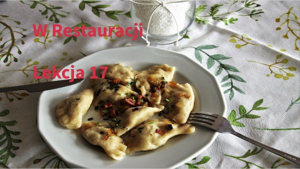 W Restauracji Lekcja 17