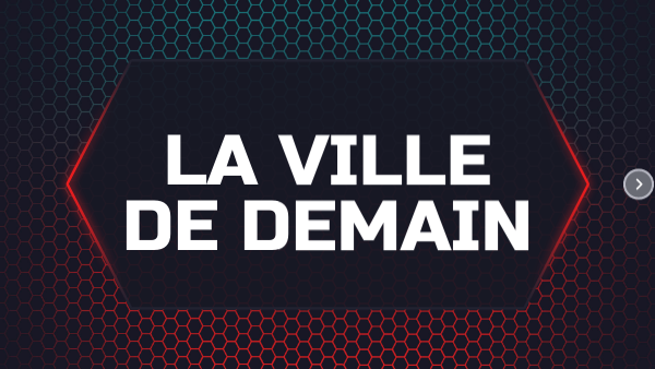 LA VILLE DE DEMAIN | Genially