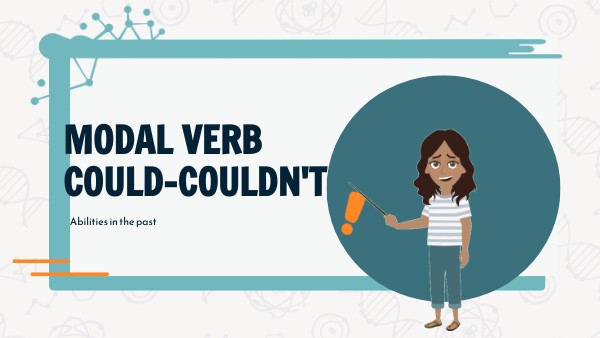 MODALS COULD AND COULDN'T | Genially
