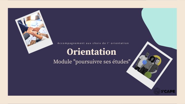 orientation poursuivre ses études | Genially