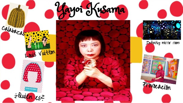 Yayoi Kusama | Genially