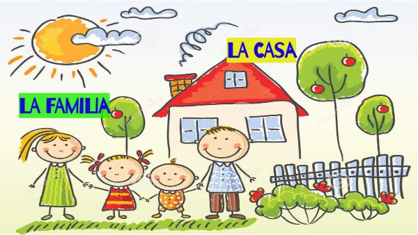 LA CASA Y LA FAMILIA