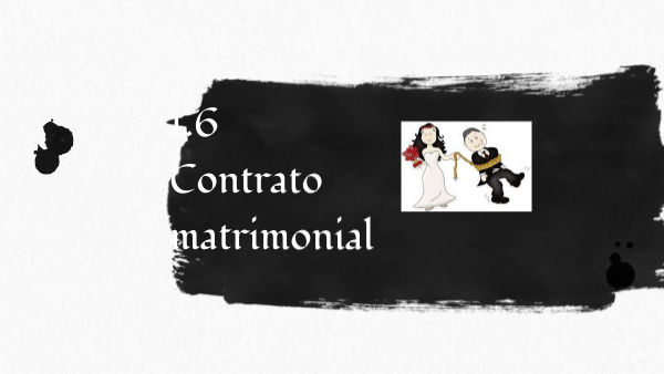 1.6. Contrato matrimonial | Genially