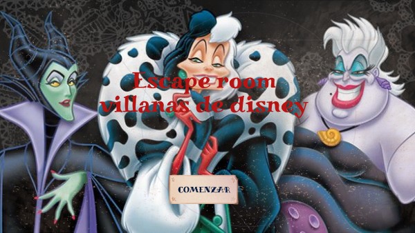 ESCAPE ROOM VILLANAS DE DISNEY | Genially