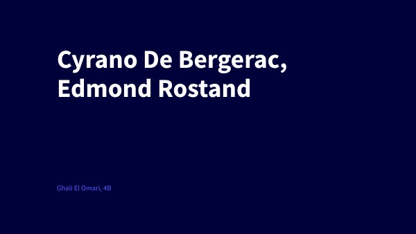 Présentation Cyrano De Bergerac