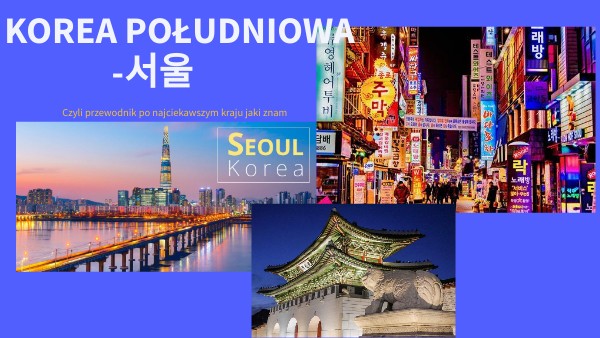 Korea Południowa | Genially