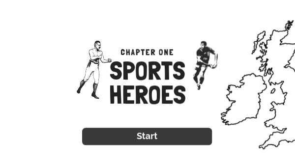 Chapter One | Sports Heroes | Genially