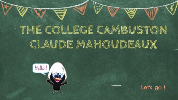 Copie - College Cambuston | Genially