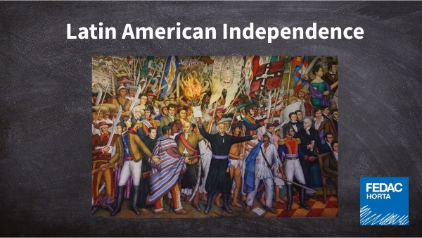 Latin American Independence | Genially