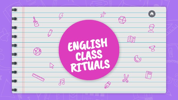 english class rituals | Genially