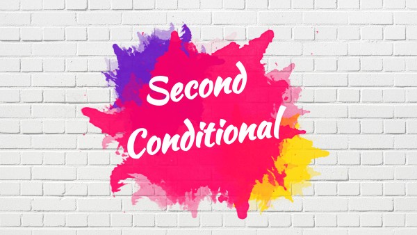 Second Conditional Notes | Genially