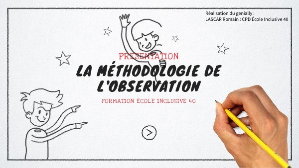La méthodologie de l'observation