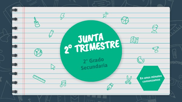 Junta 2° segundo trimestre | Genially