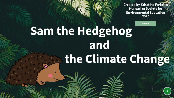 Sam the Hedgehog and the Climate Change | Genially