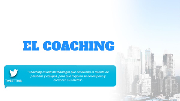 EL COACHING | Genially