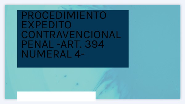 PROCEDIMIENTO EXPEDITO CONTRAVENCION