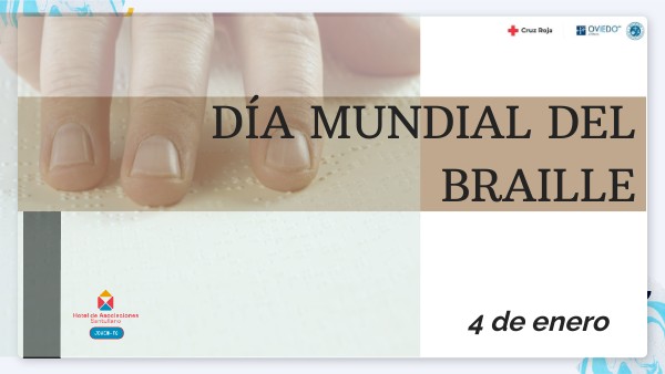 DIA MUNDIAL DEL BRAILLE | Genially